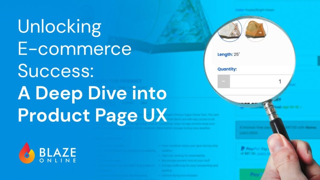 Unlocking E-commerce Success: A Deep Dive into Product Page UX - Blaze Commerce